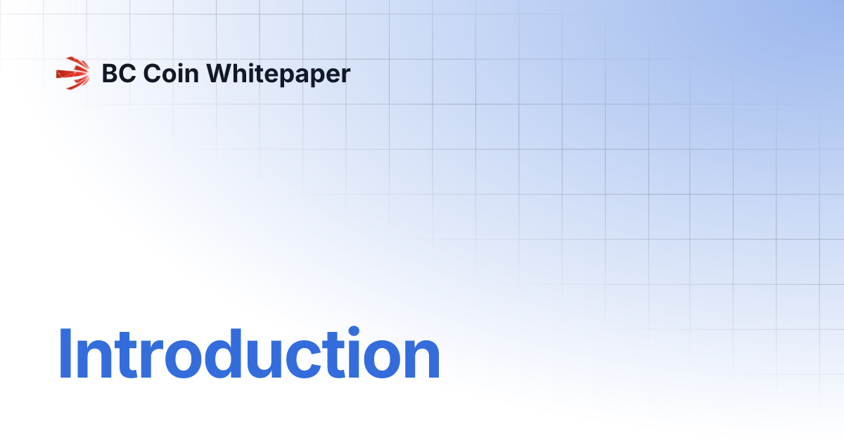 Introduction | BC Coin Whitepaper